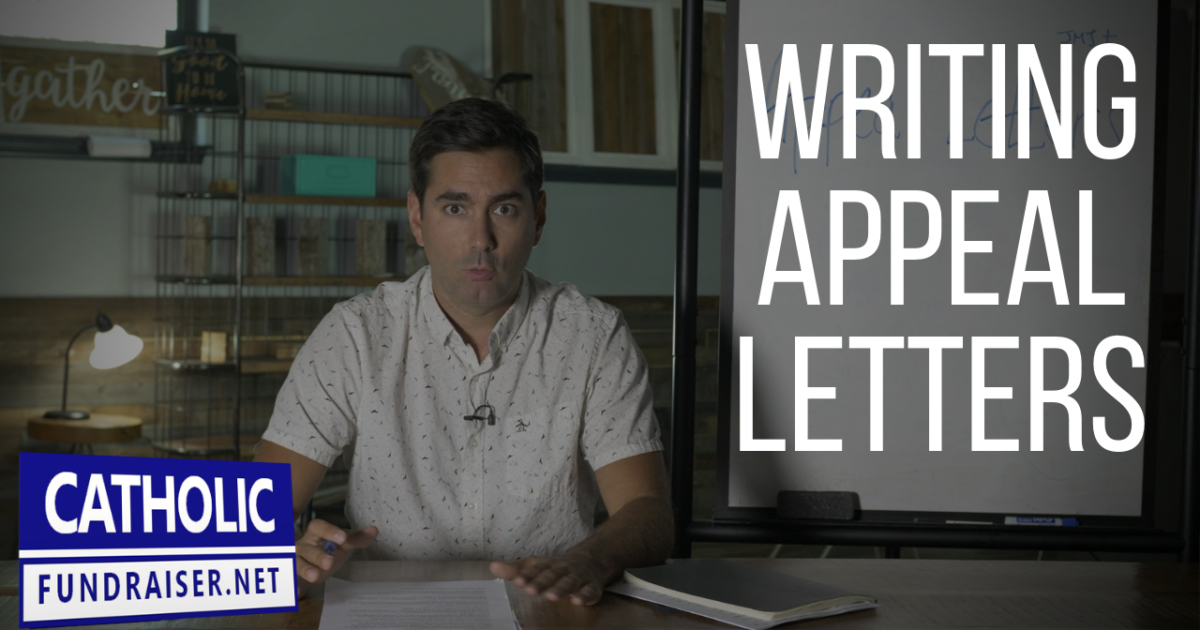 How to Write an Appeal Letter ... the Catholic Way | Catholic Fundraiser